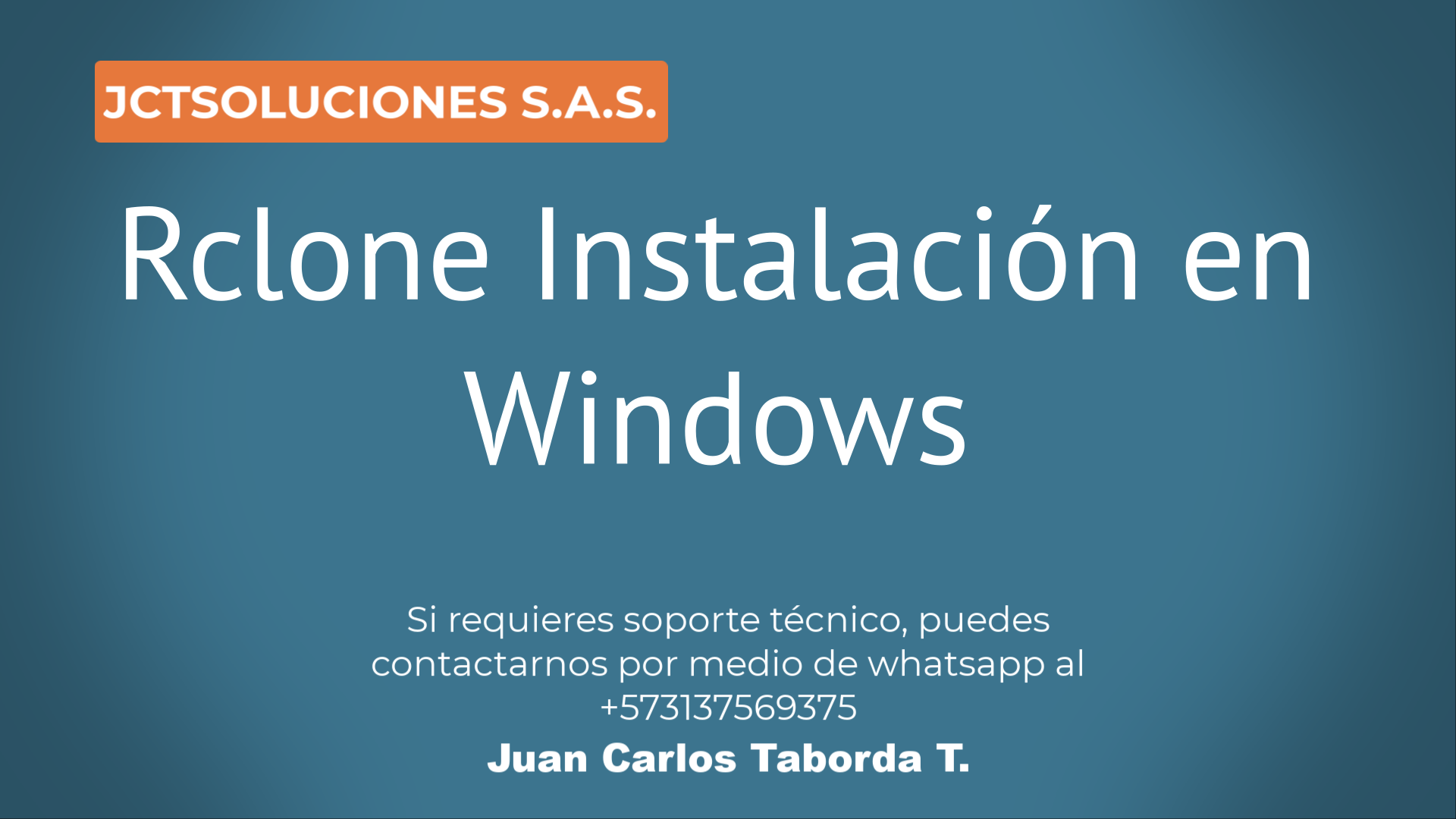 Instalación rclone en Windows - JCTSOLUCIONES S.A.S.